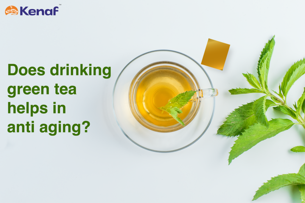 Green tea can possibly aid in weight loss & aging - Kenaf Healthcare